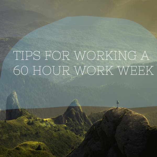 60 Hours a Week Contract: Tips for Surviving the Contract